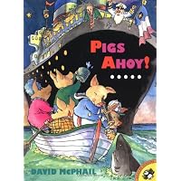 Pigs Ahoy! (Picture Puffins): McPhail, David: 9780140558197: Amazon.com ...