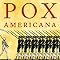 Pox Americana: The Great Smallpox Epidemic of 1775-82: Fenn, Elizabeth ...