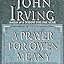 A Prayer for Owen Meany: John Irving: 9780345361790: Amazon.com: Books