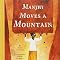 Manjhi Moves a Mountain: Nancy Churnin, Danny Popovici: 9781939547347 ...