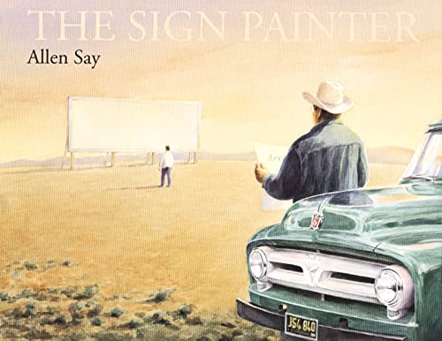 Amazon.com: The Sign Painter: 0046442979740: Say, Allen: Books