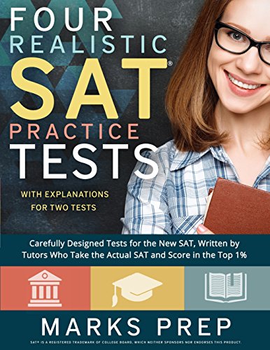 Four Realistic SAT Practice Tests: Two with Answer Explanations ...