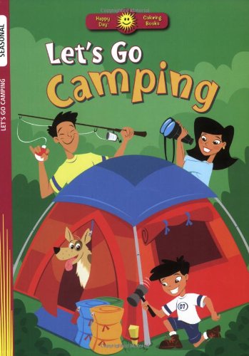 Let's Go Camping (Happy Day® Coloring Books: Seasonal): Publishing ...