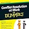 Conflict Resolution at Work For Dummies: Scott, Vivian: 9780470536438 ...
