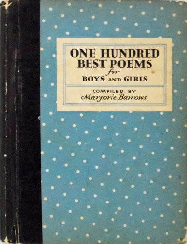One Hundred Best Poems for Boys and Girls: Various Contributors: Amazon ...