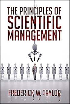 The Principles of Scientific Management - Kindle edition by Frederick ...