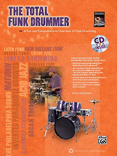 The Total Funk Drummer: A Fun and Comprehensive Overview of Funk ...