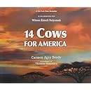 14 Cows for America: Carmen Agra Deedy, Thomas Gonzalez, Wilson Kimeli ...