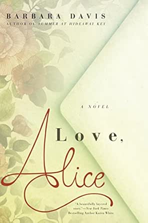 Love, Alice - Kindle edition by Davis, Barbara. Literature & Fiction ...