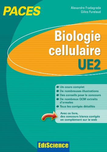 Biologie cellulaire-UE2 PACES: Manuel, cours + QCM corrigés: Fradagrada ...