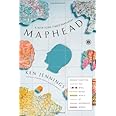 Maphead: Charting the Wide, Weird World of Geography Wonks: Jennings ...