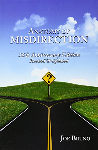 Anatomy of Misdirection: 35th Anniversary Edition: Bruno, Mr. Joseph L ...