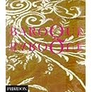Baroque Baroque: Stephen Calloway: 9780714838601: Amazon.com: Books