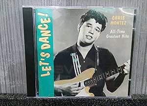 Montez, Chris - Chris Montez - All-Time Greatest Hits - Amazon.com Music