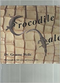 Crocodile tales: Four interconnected stories about saltwater crocodiles ...