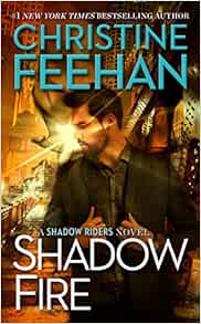 Shadow Fire (A Shadow Riders Novel): Feehan, Christine: 9780593439128 ...