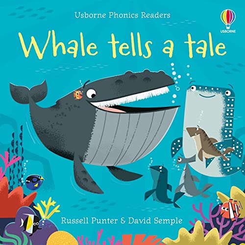 Whale Tells a Tale - Phonics Readers: Punter, Russell, Semple, David ...