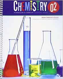 Chemistry 02: Introduction to Chemistry Laboratory Manual: Bronx Cc ...