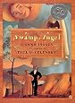 Swamp Angel: Anne Isaacs, Paul O. Zelinsky: 9780140559088: Amazon.com ...