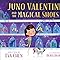 Juno Valentine and the Magical Shoes: Chen, Eva, Desierto, Derek ...