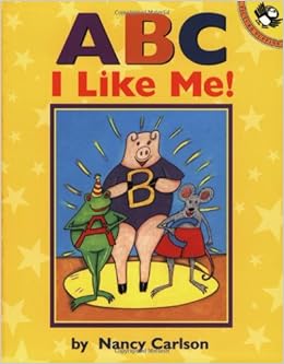 Amazon.com: ABC I Like Me! (9780140564853): Nancy Carlson: Books