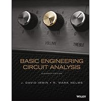 Basic Engineering Circuit Analysis 10th Edition for UWMadison: Irwin, J. David, Nelms, Robert M ...