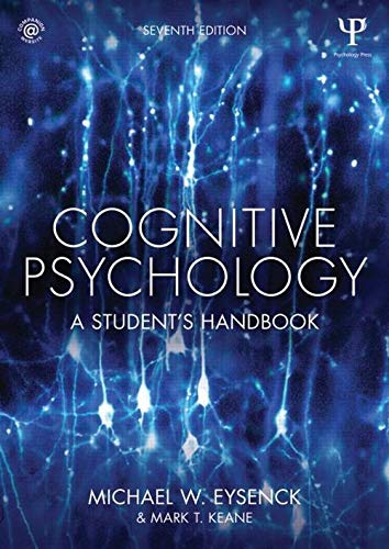 Amazon.com: Cognitive Psychology: A Student's Handbook: 9781848724167 ...