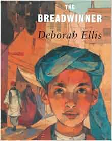 The Breadwinner: Deborah Ellis: 9780613444880: Amazon.com: Books