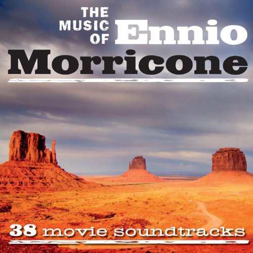 The Music Of Ennio Morricone (38 Movie Soundtracks) by Various artists ...