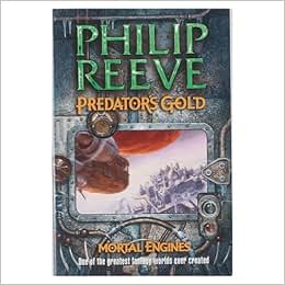 PREDATORS GOLD #2: Philip Reeve: Amazon.com.au: Books