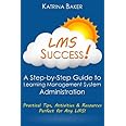 LMS Success: A Step-by-Step Guide to Learning Management System ...