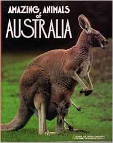 Amazing Animals of Australia (Books for World Explorers): Crump, Donald ...
