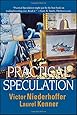 The Education of a Speculator: Victor Niederhoffer: 9780471249481 ...