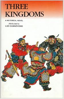 Three Kingdoms: A Historical Novel, Volume 2: Amazon.co.uk: Guanzhong ...