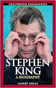 Amazon.com: Stephen King: A Biography (Greenwood Biographies ...