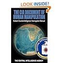 The CIA Document of Human Manipulation: Kubark Counterintelligence ...