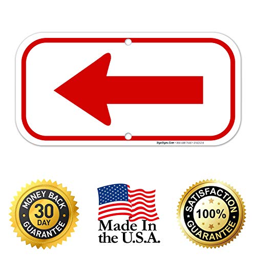 Left Side Red Arrow Sign 6x12 Rust Free Aluminum, Weather/Fade ...