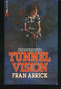 Tunnel Vision book by Fran Arrick