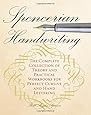 Spencerian Handwriting: The Complete Collection of Theory and Practical ...