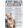 Amazon.com: Funny Tin Sign A Pitbull’s House Rules Don’t Come Home ...