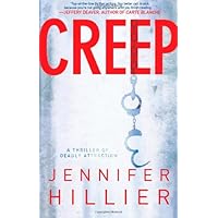 Creep: Hillier, Jennifer: 9781451625844: Amazon.com: Books