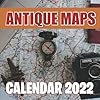 Antique Maps Calendar 2022: Perfect Calendar for Organizing & Planning ...