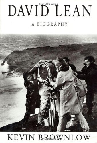 David Lean: A Biography: Brownlow, Kevin: 9780312145781: Amazon.com: Books