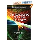 Chromatic Graph Theory (Discrete Mathematics and Its Applications): Gary Chartrand, Ping Zhang ...