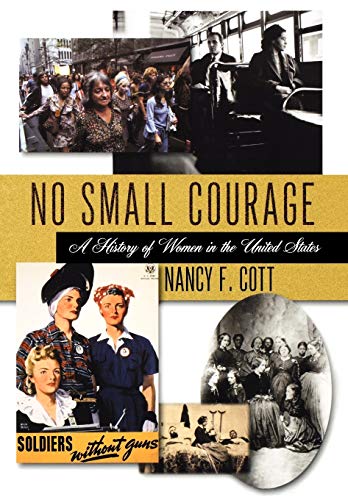 Amazon.com: No Small Courage: A History of Women in the United States ...