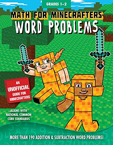 Math for Minecrafters Word Problems: Grades 1-2: Sky Pony Press, Brack ...