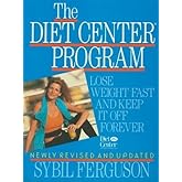 The Diet Center Program: Lose Weight Fast and Keep It Off Forever ...