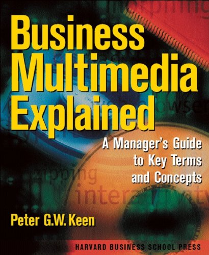 Amazon.com: Business Multimedia Explained: A Manager's Guide to Key ...