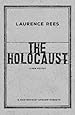 The Holocaust: A New History: Amazon.co.uk: Laurence Rees ...