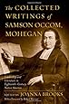 Samson Occom and the Christian Indians of New England (The Iroquois and ...